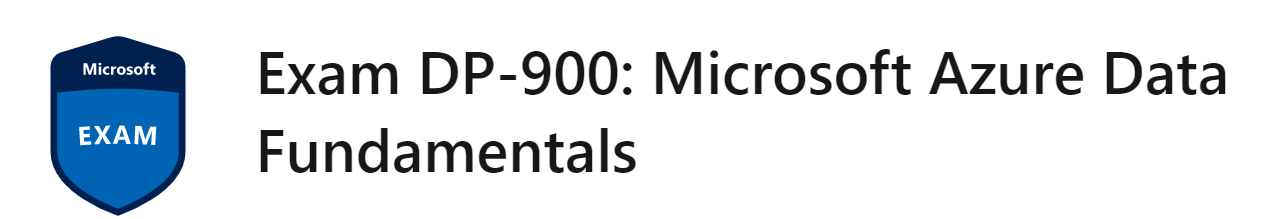 How to pass DP900 - Microsoft Azure Data Fundamentals
